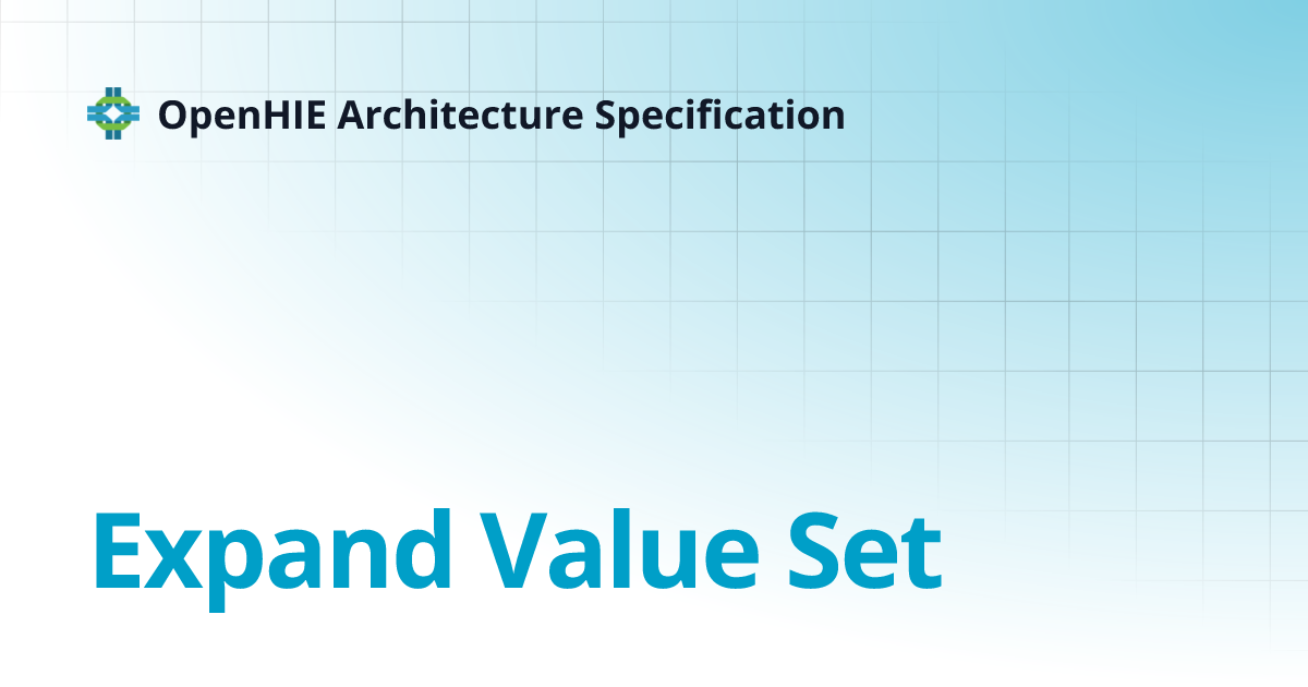 Expand Value Set | OpenHIE Architecture Specification