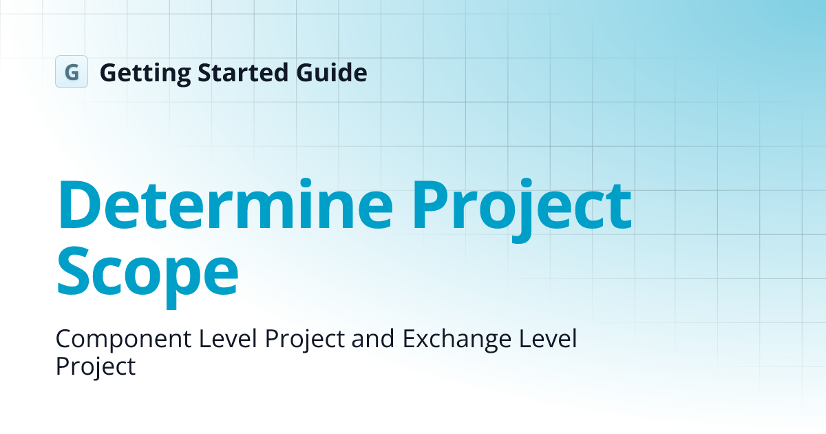 Determine Project Scope | Getting Started Guide