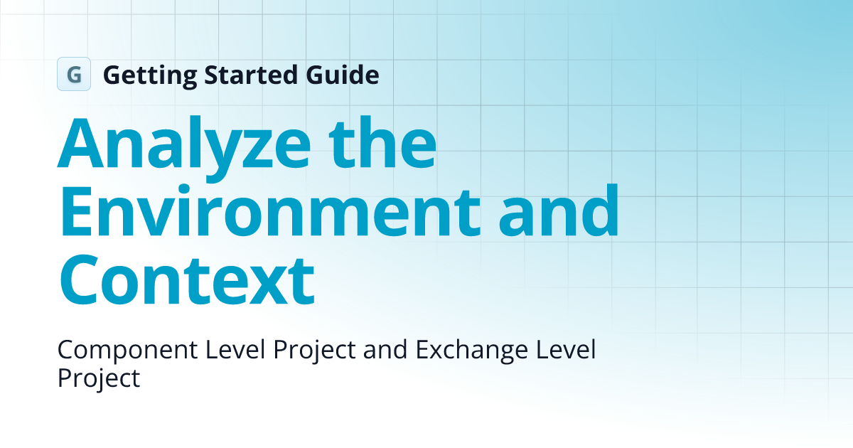 Analyze the Environment and Context | Getting Started Guide